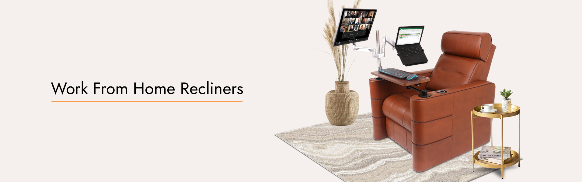 Work From Home Recliners